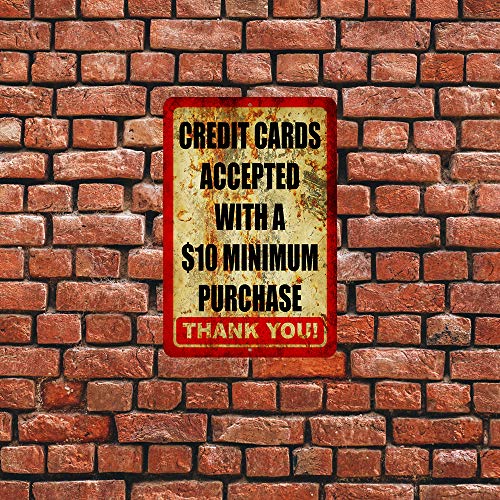 Credit Card Accepted with Minimum 10$ Purchase Metal Business Policy ...