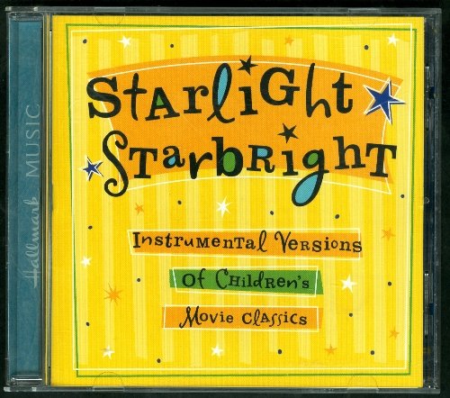 - Starlight Starbright: Instrumental Versions of Children's Movie Classics - Amazon.com Music