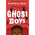 Ghost Boys by Rhodes, Jewell Parker