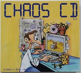 Chaos CD Blue: Gesammelte Hacker-Werke des Chaos Computer Clubs : Chaos ...