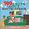 100 Facts About South Africa: For Kids, Fun Facts About South Africa ...