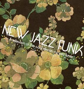 New Jazz Funk - New Jazz Funk / Various - Amazon.com Music