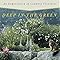 Deep in the Green: An Exploration of Country Pleasures: Raver, Anne ...