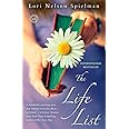 The Life List: A Novel: Spielman, Lori Nelson: 9780345540874: Amazon ...
