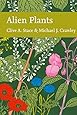 Alien Plants (Collins New Naturalist Library, Book 129): Amazon.co.uk ...
