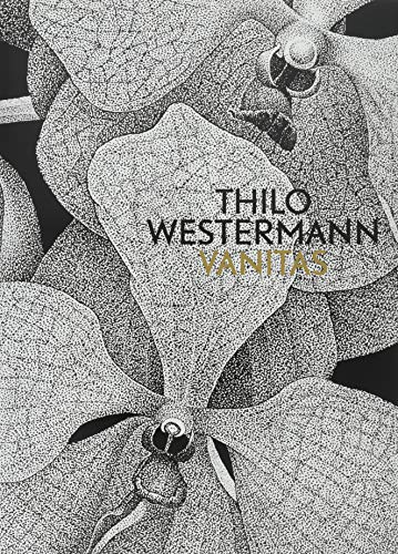 Thilo Westermann: Vanitas : Thierer, Martin, Westermann, Thilo: Amazon ...