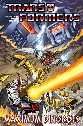 Transformers: Maximum Dinobots: Furman, Simon, Roche, Nick, Matere ...