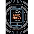 Amazon.com: The Radio Drama Handbook: Audio Drama in Context and ...