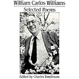 The Collected Poems of William Carlos Williams, Vol. 2: 1939-1962 ...