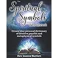 Amazon.com: The Spiritual Symbols Workbook: Create your personal ...