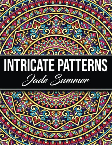 Intricate Patterns: An Adult Coloring Book with 50 Detailed Pattern ...