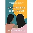 Daughters of the Deer: Daniel, Danielle: 9780735282087: Books - Amazon.ca