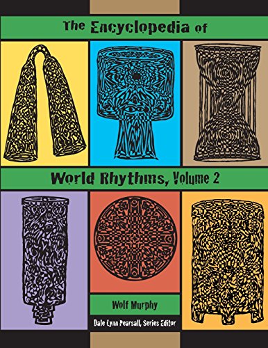 The Encyclopedia of World Rhythms, Vol. 2: Murphy, Martin "Wolf ...