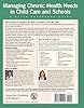 Managing Chronic Health Needs in Child Care and Schools: A Quick ...