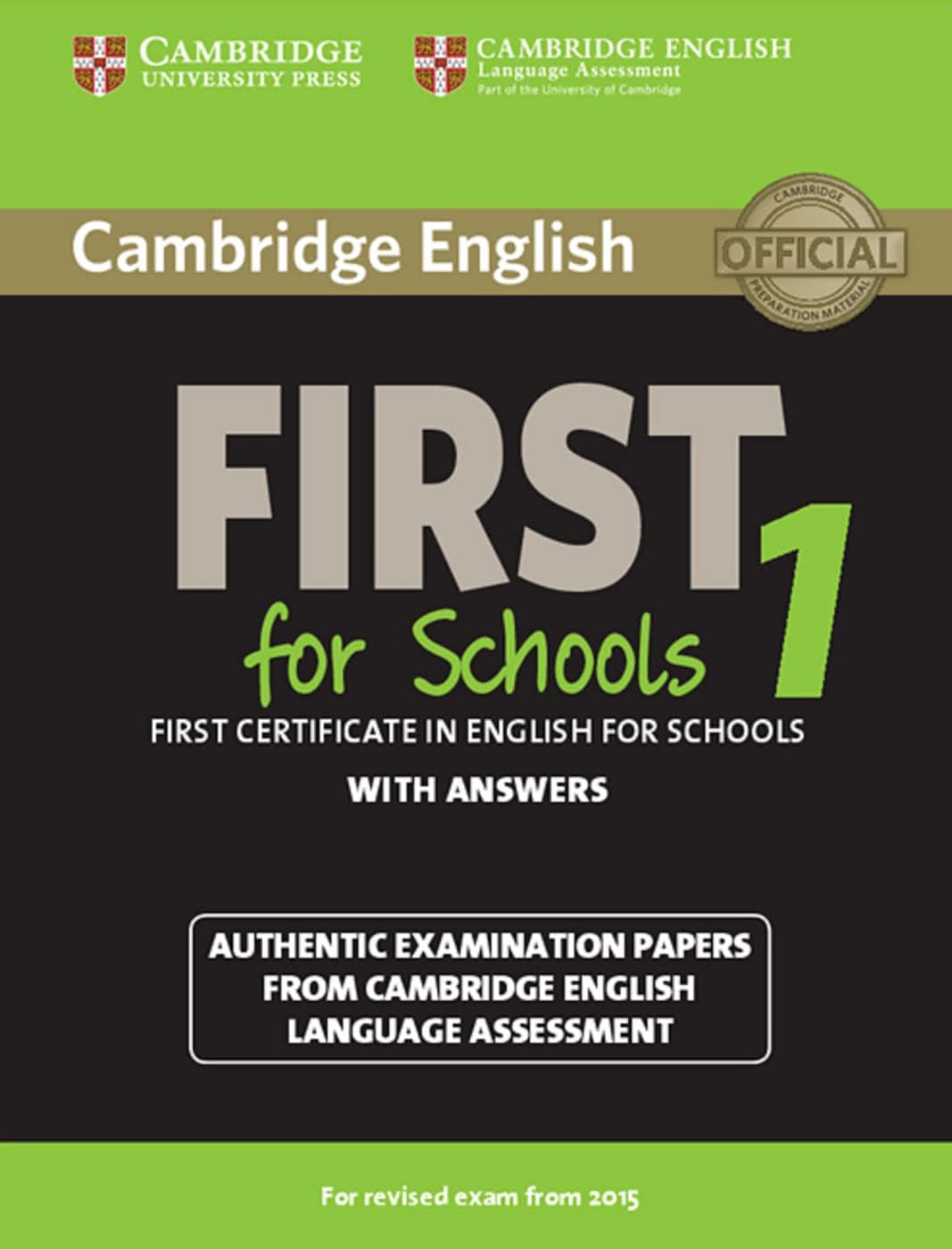 Mua Cambridge English First for Schools 1 for updated exam. Student's Book with answers trên ...