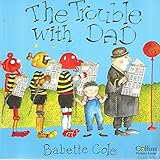The Trouble with Mom: Babette Cole: 9780698115934: Amazon.com: Books