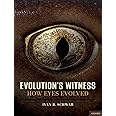 Evolution's Witness: How Eyes Evolved: 9780195369748: Medicine & Health ...