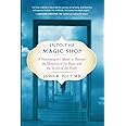 Into the Magic Shop: A Neurosurgeon's Quest to Discover the Mysteries ...