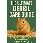 Gerbils: The Complete Guide to Gerbil Care (CompanionHouse Books) Fun ...