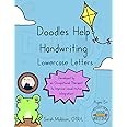 Doodles Help Handwriting: Lowercase, Vol.1: Muldoon OTR/L, Sarah ...