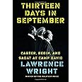 Thirteen Days in September: Carter, Begin, and Sadat at Camp David ...