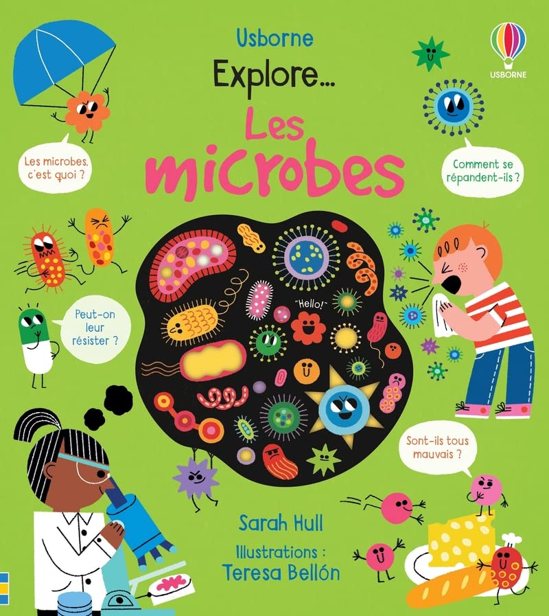 Explore... Les microbes: Hull, Sarah, Bellon, Teresa: 9781803706276 ...