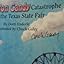 Cotton Candy Catastrophe at the Texas State Fair, The: Dotti Enderle ...