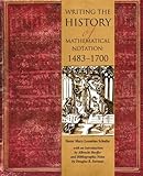 A History of Mathematical Notations (Dover Books on Mathematics ...