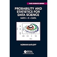 Amazon.com: Probability and Statistics for Data Science: Math + R + Data (Chapman & Hall/CRC ...