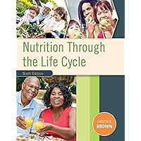 Nutrition Through the Life Cycle (MindTap Course List): 9780357730423 ...