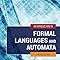 Amazon.com: An Introduction to Formal Languages and Automata: 9781284077247: Linz, Peter: Books