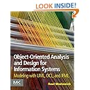 Object-Oriented Analysis and Design for Information Systems: Modeling with UML, OCL, and IFML ...