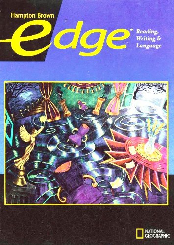 Edge Level B Student Edition (Hampton-Brown Edge: Reading, Writing ...