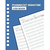Amazon.com: Pharmacist Signature Log Book: Track And Record Daily ...