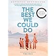 The Best We Could Do: An Illustrated Memoir: Bui, Thi: 9781419718779 ...