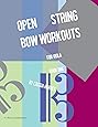 Amazon.com: Open String Bow Workouts for Cello, Book One (9781635231571): Cassia Harvey: Books