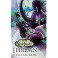 Amazon.com: Illidan: World of Warcraft: A Novel: 9780399177576: King ...