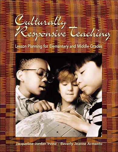 Culturally Responsive Teaching: Lesson Planning for Elementary and ...