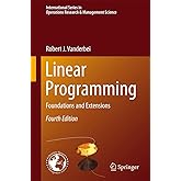 Linear Programming: Foundations and Extensions (International Series in ...
