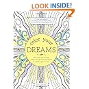 Color Your Dreams: 100 Inspiring Words, Captivating Coloring Pages, and ...