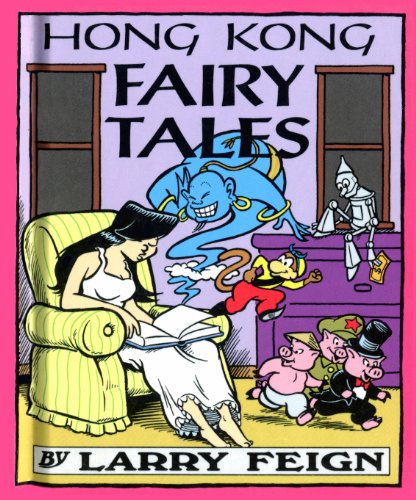 Hong Kong Fairy Tales: Larry Feign, Larry Feign: 9789627866084: Amazon ...