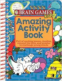 Brain Games Kids - Amazing Activity Book - PI Kids: Editors of Phoenix ...