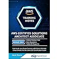 AWS Certified Solutions Architect Associate Training Notes 2019: Fast ...