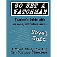 Go Set a Watchman Teacher's Guide with Lessons, Activities and Novel ...