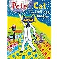 Pete the Cat and the Cool Cat Boogie: Dean, James, Dean, Kimberly, Dean ...