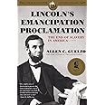 Lincoln's Emancipation Proclamation: The End of Slavery in America ...