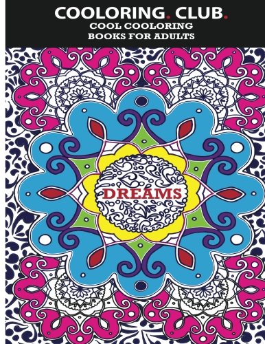 Amazon.com: Dreams: Adult Coloring Book (Cool coloring books ...