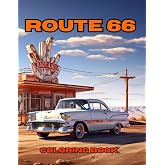 Amazon.com: Route 66 Centennial Coloring Book: 50 Route 66 Scenes to ...