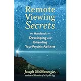 Amazon.com: The Seventh Sense: The Secrets of Remote Viewing as Told by a "Psychic Spy" for the ...