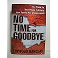 Amazon.com: No Time for Goodbye: 9780553805550: Barclay, Linwood: Books